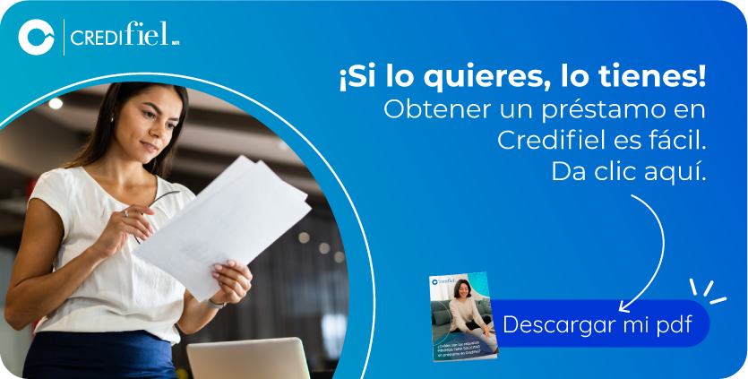 Requisitos mínimos para solicitar un préstamo en Credifiel